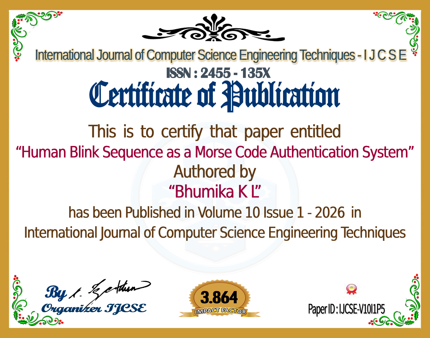 Human Blink Sequence as a Morse Code Authentication System | IJCSE